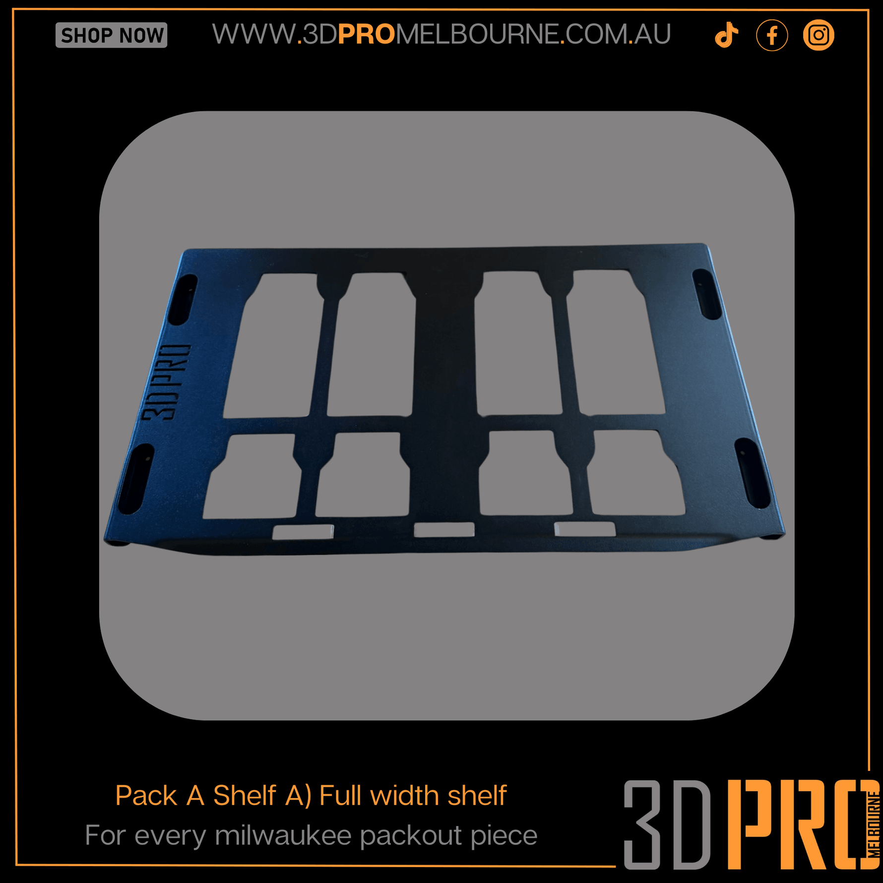 3D Pro | PackOut Shelving and 3D Printed Tradie Accessories